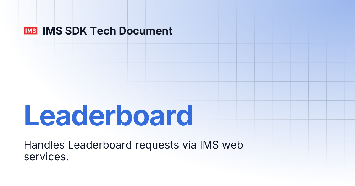 Leaderboard | IMS SDK Tech Document